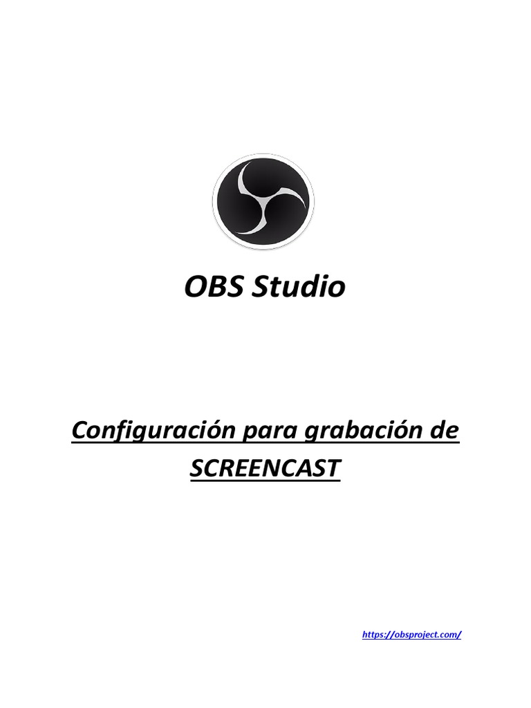 Manual OBS Studio para Screencast v1.2 PDF | PDF | Electrónica ...