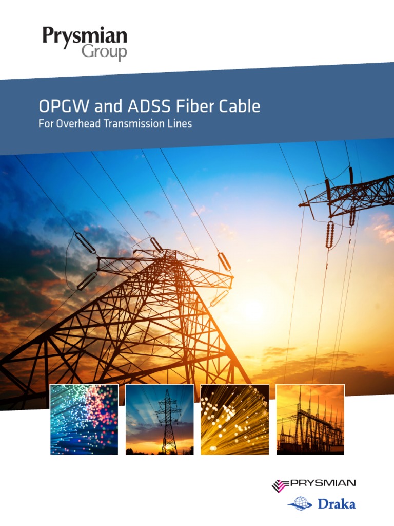 OPGW and ADSS Fiber Cable: For Overhead Transmission Lines | PDF ...