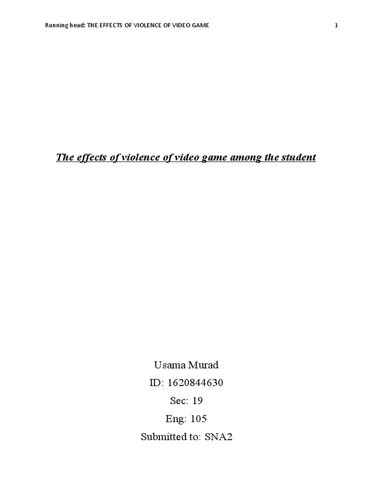 Usama Murad - 1620844630 - Section 19 | PDF | Video Games | Violence
