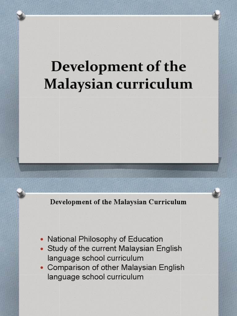 Development of The Malaysian Curriculum | PDF | Curriculum | Philosophy ...