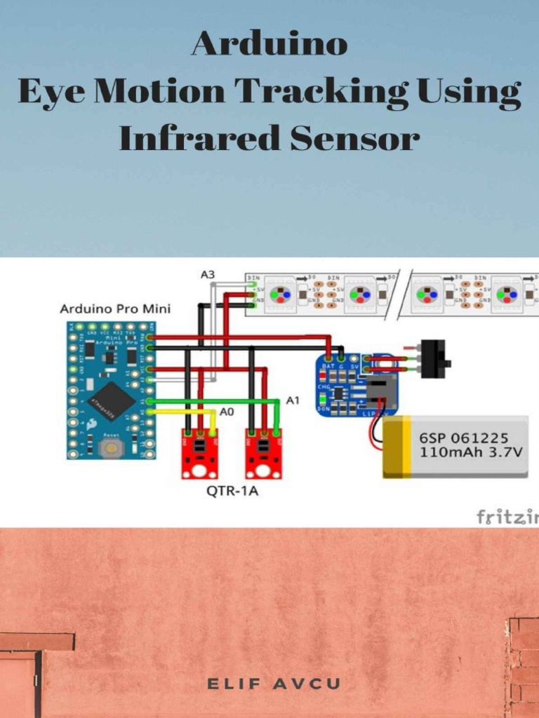 Arduino Eye Motion Tracking Usi - Elif AVCU | Download Free PDF ...