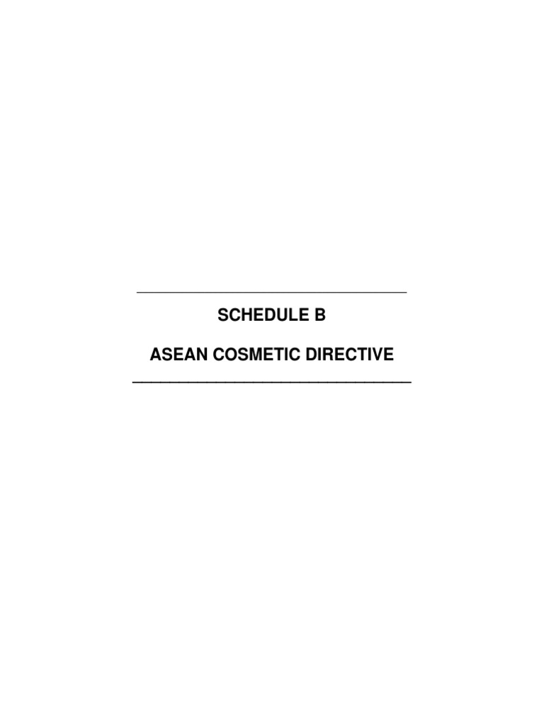 Schedule B Asean Cosmetic Directive | PDF | Cosmetics | Directive ...