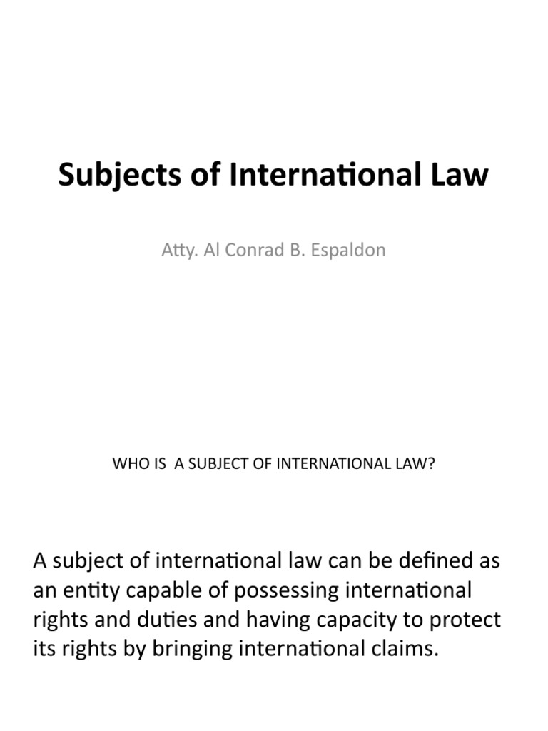 Subjects of International Law Explained | PDF | Sovereign State ...