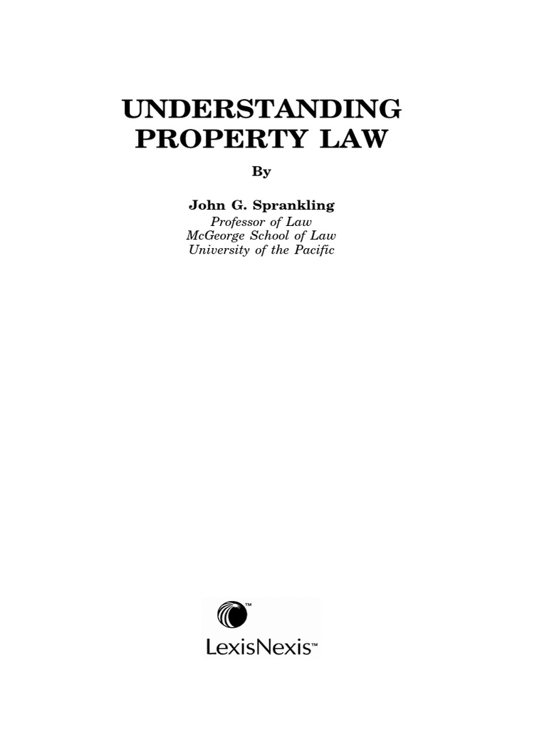 Understanding Property Law: by John G. Sprankling | PDF | Natural Law ...