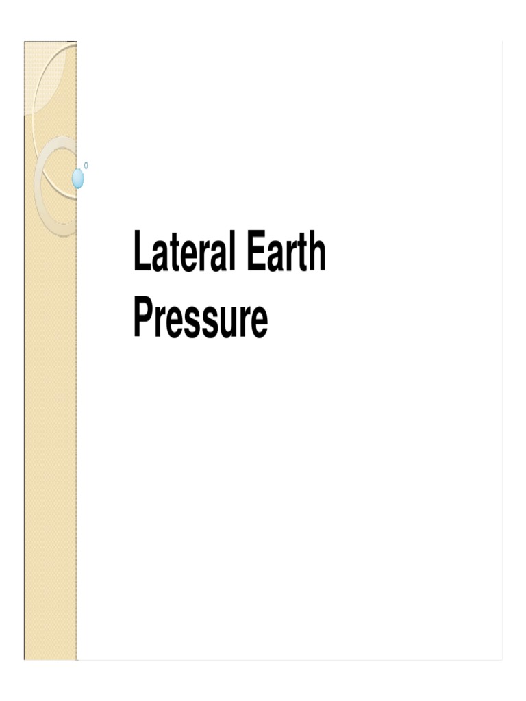 Lateral Earth Pressure I PDF | PDF | Deep Foundation | Civil Engineering