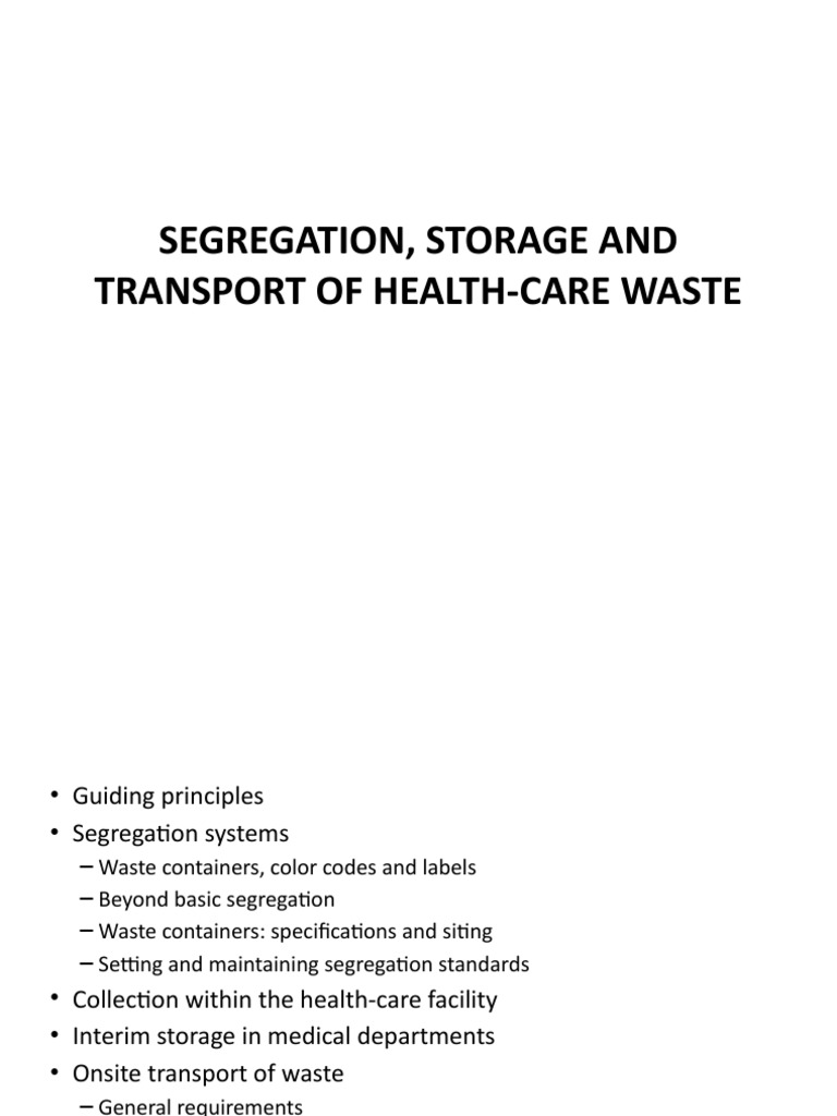 Segregation, Storage and Transportation of Health Care Waste | PDF ...