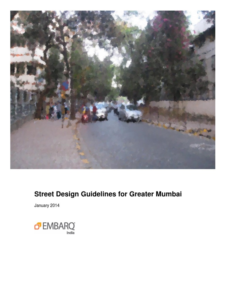 Street Design Guidelines For Greater Mumbai | PDF | Traffic | Street