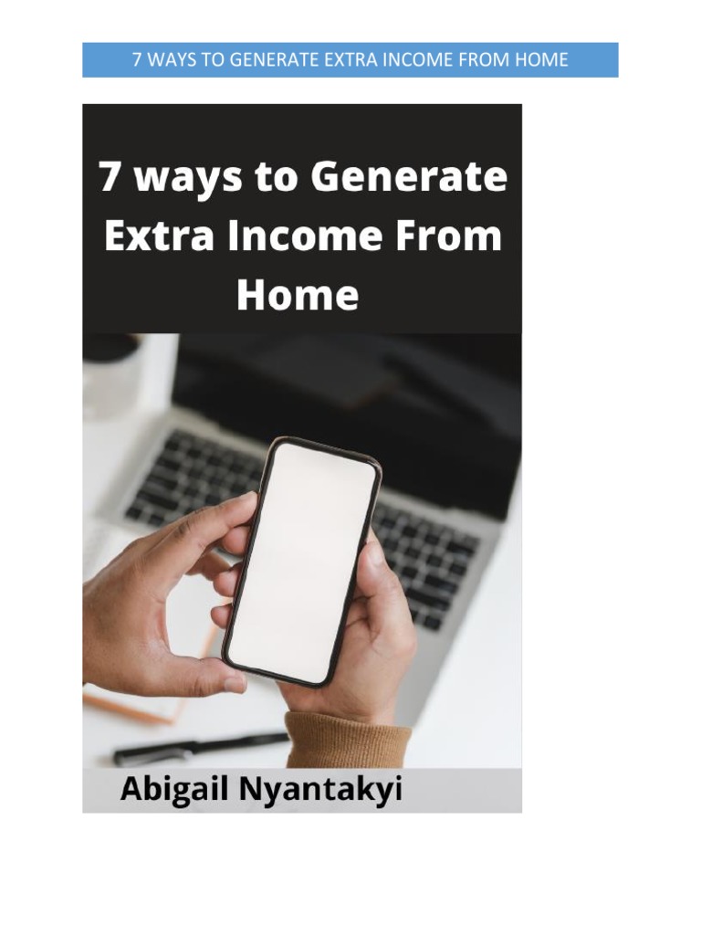 7 Ways To Generate Extra Income From Home | PDF | E Bay | Multi Level ...