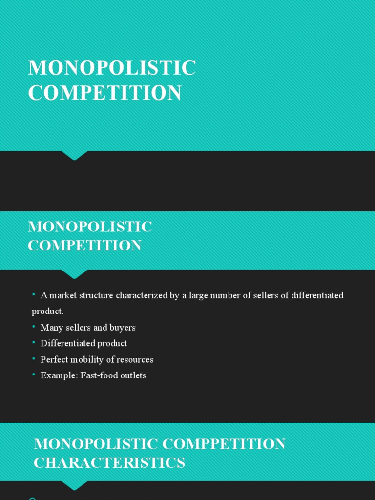 Monopolistic Competition | PDF | Oligopoly | Economic Equilibrium