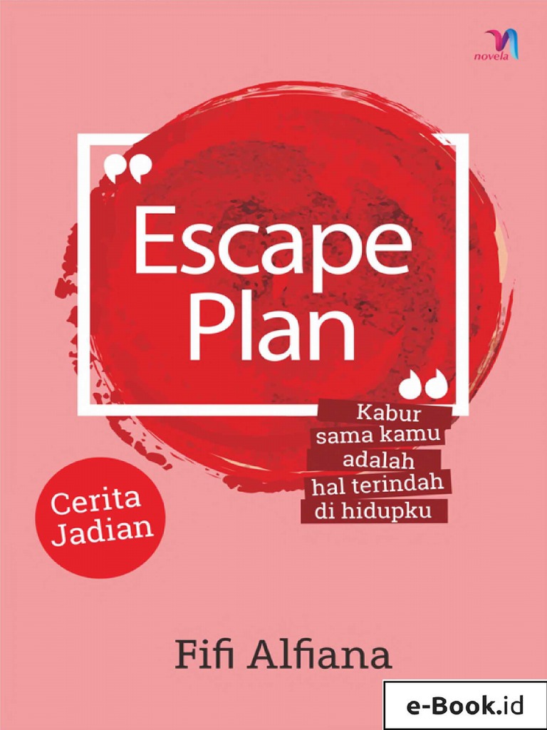 Escape Plan - Fifi Alfiana PDF | PDF