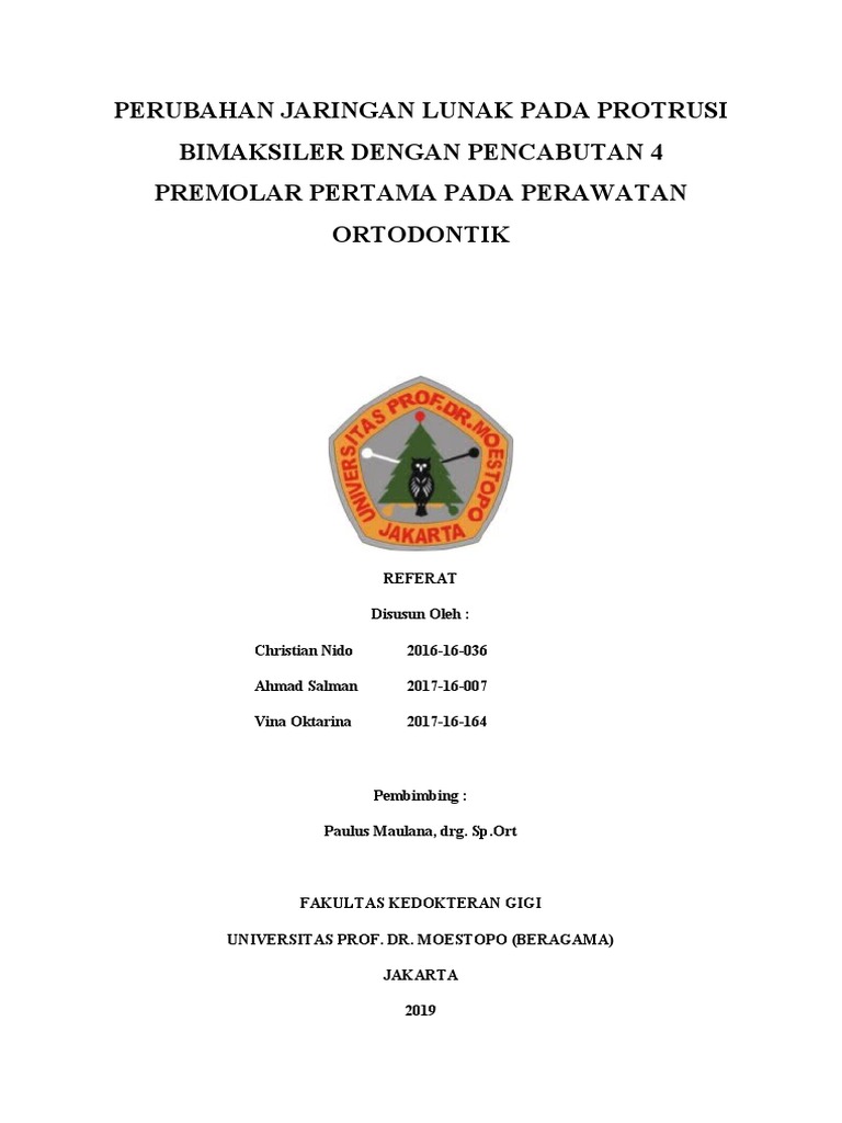 Perubahan Jaringan Lunak Pada Protrusi Bimaksiler Dengan Pencabutan 4 ...