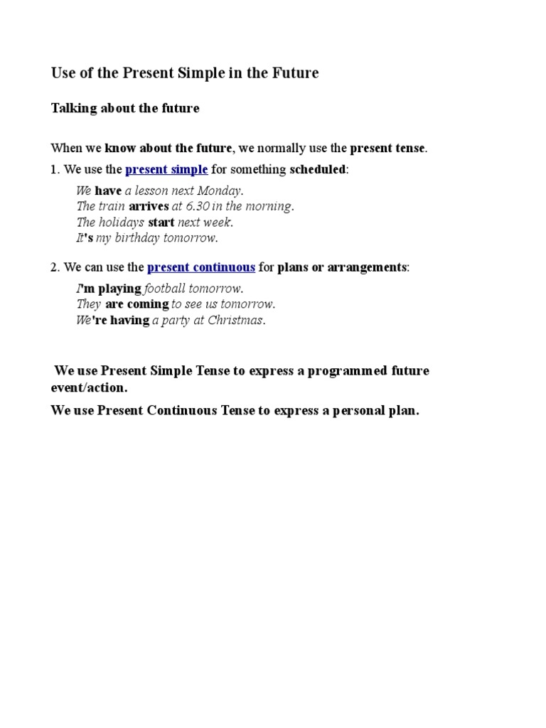 Future Tense: Present Simple Use | PDF | Language Arts & Discipline