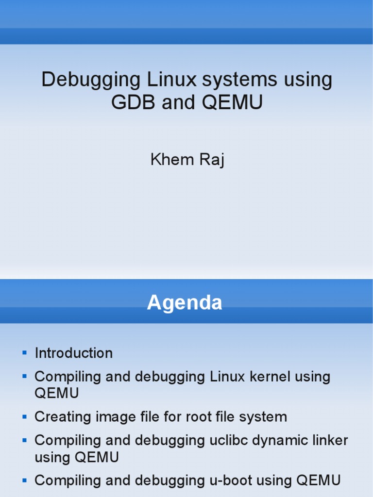Debugging Linux Systems Using Gdb And Qemu Khem Raj Pdf Computer Programming Computing 7409
