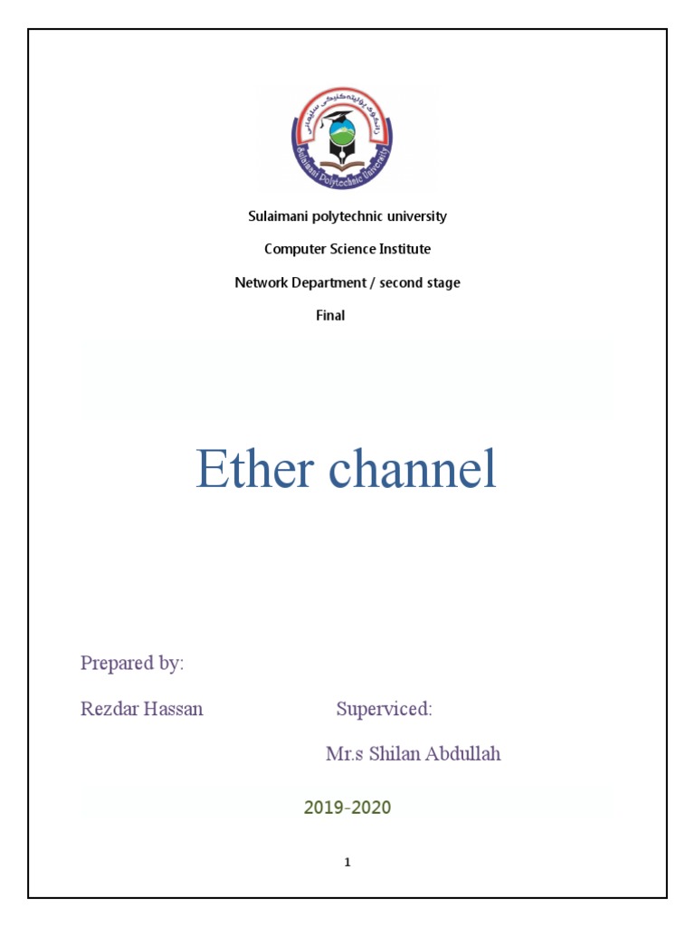 Ether Channel: Prepared By: Rezdar Hassan Superviced: Mr.s Shilan Abdullah | PDF | Physical ...
