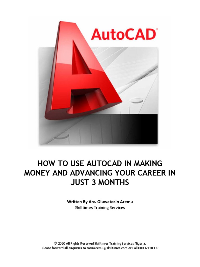 How To Use Autocad in Making Money and Advancing Your Career in Just 3 ...