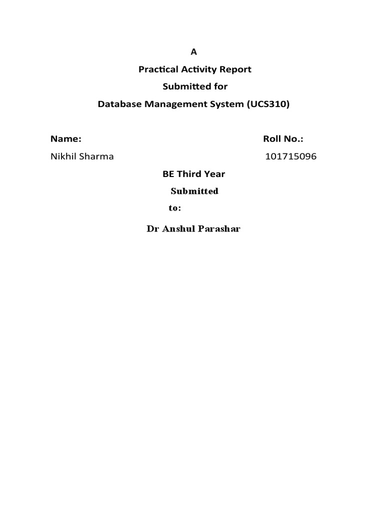 A Practical Activity Report Submitted For Database Management System (UCS310) | PDF | Pl/Sql ...