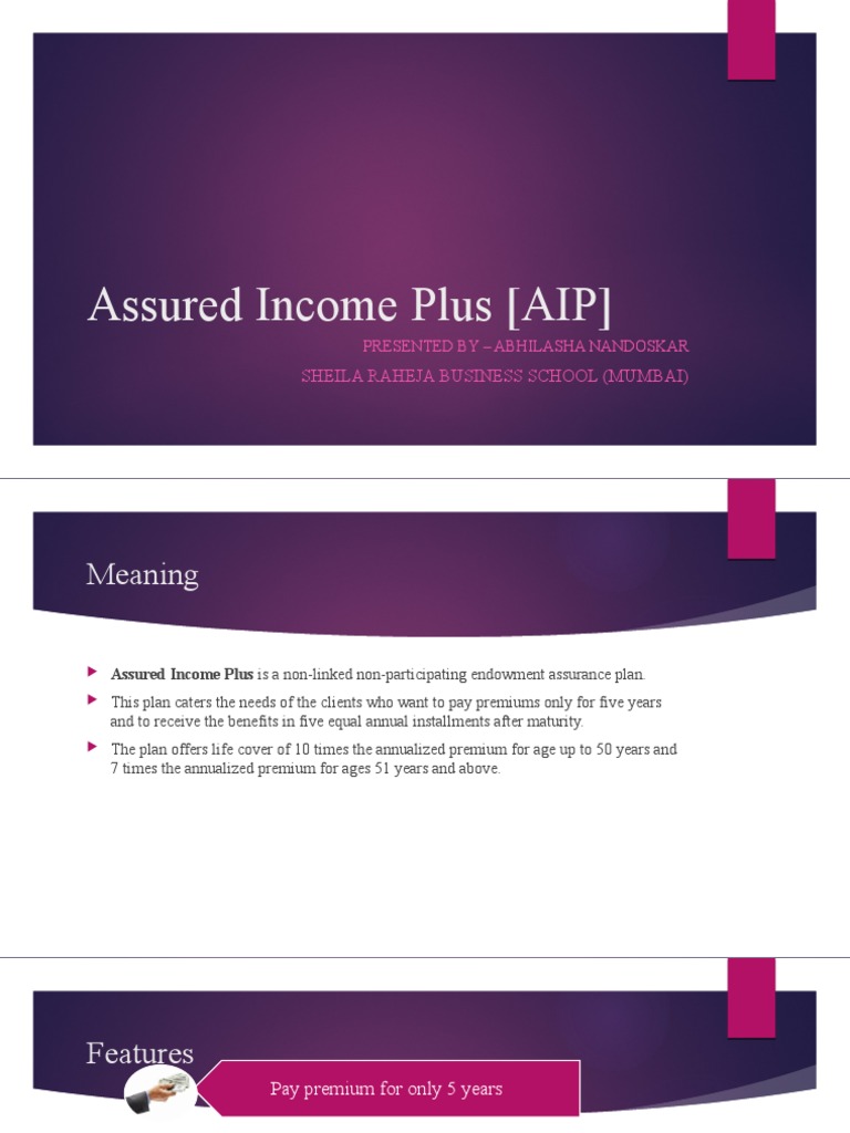 Assured Income Plus (AIP) : Sheila Raheja Business School (Mumbai) | PDF | Insurance | Payments