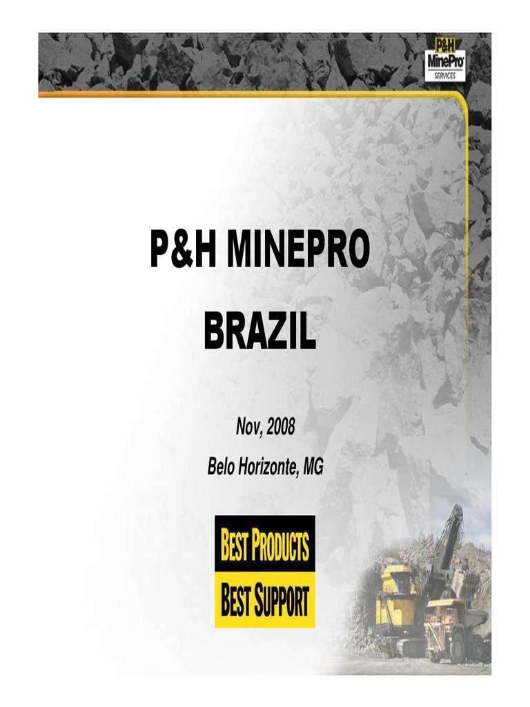 Apresentacao P&H Nov - 08 | PDF | Resource Extraction | Industrial ...