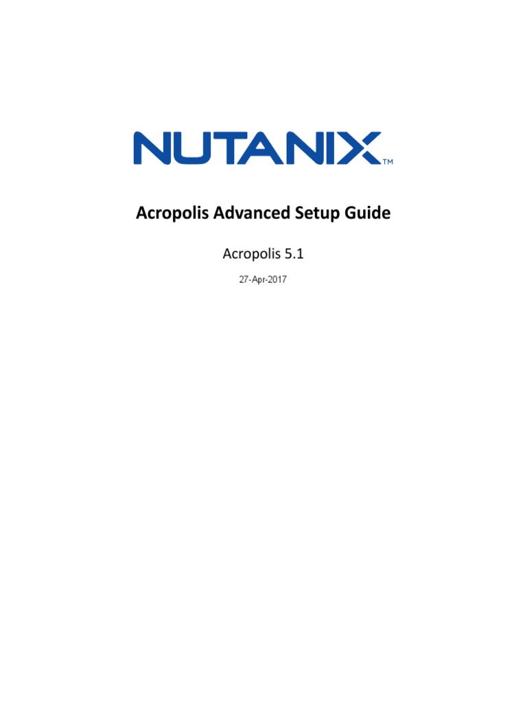 Nutanix - Advanced-Setup-Guide-AOS-v51 | PDF | Hyper V | Ip Address