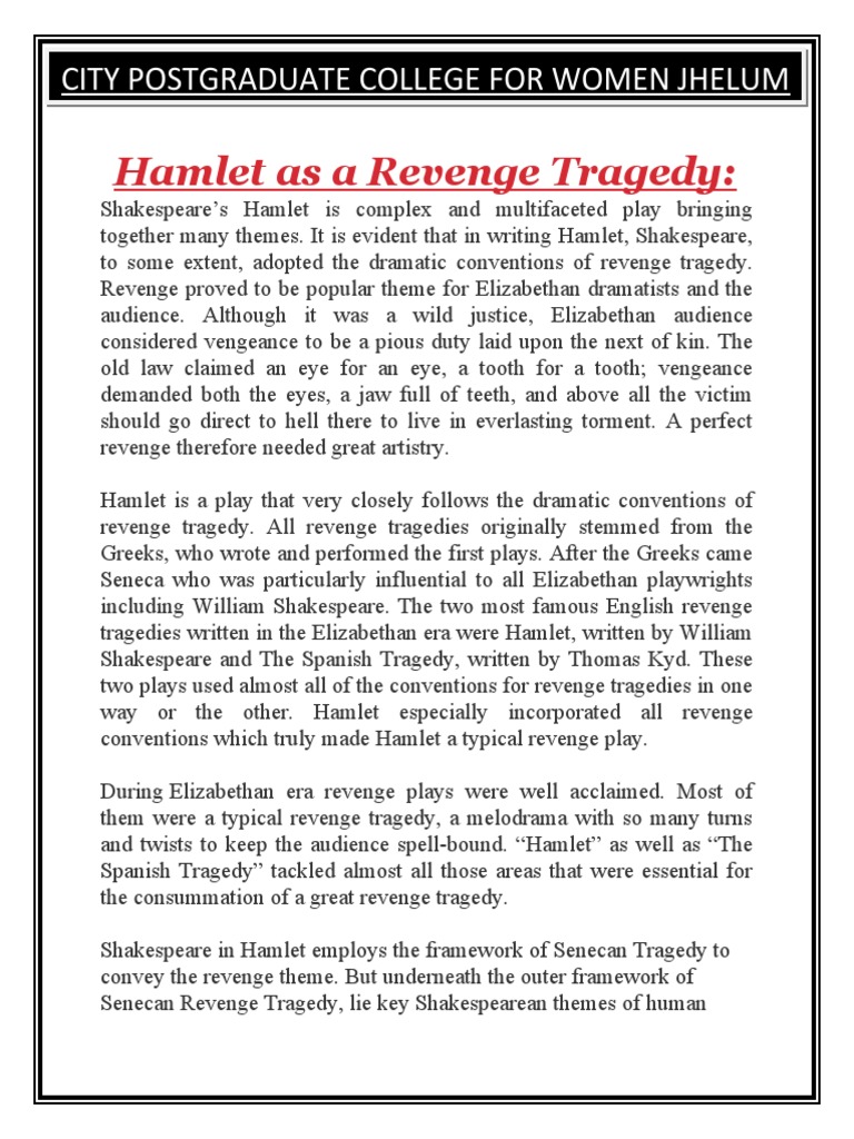 Hamlet as Both a Revenge Tragedy and a Psychological Exploration of the ...