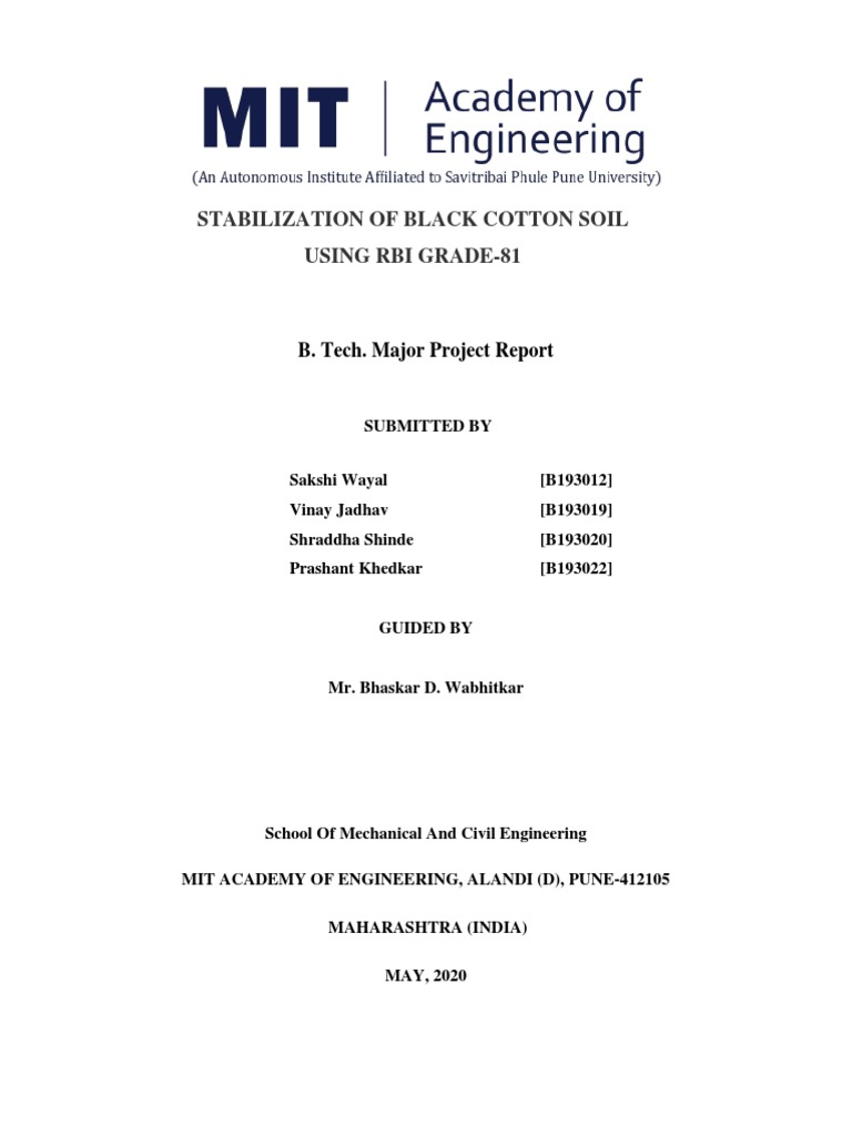 Stabilization of Black Cotton Soil Using Rbi Grade-81: B. Tech. Major ...