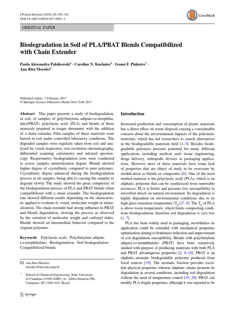 Biodegradation in Soil of PLA-PBAT Blends Compatibilized With Chain ...