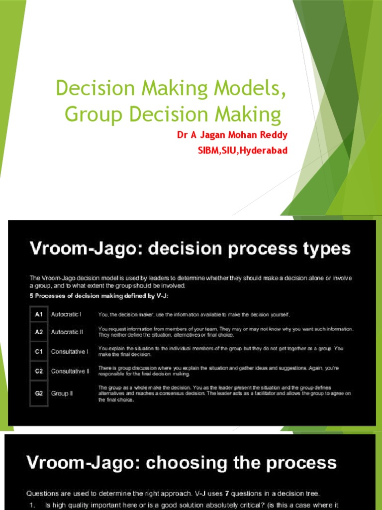 Decision Making Models, Group Decision Making: DR A Jagan Mohan Reddy ...