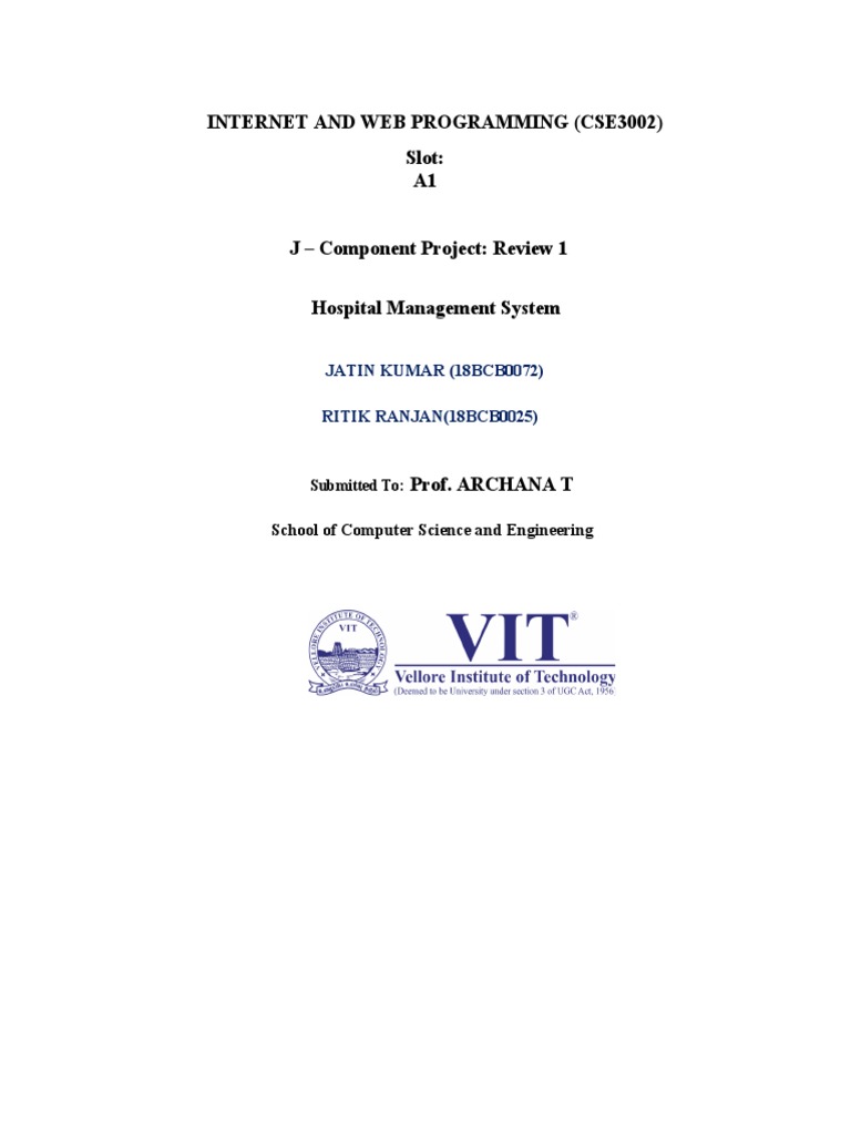 Internet and Web Programming (Cse3002) Slot: A1: JATIN KUMAR (18BCB0072) RITIK RANJAN (18BCB0025 ...