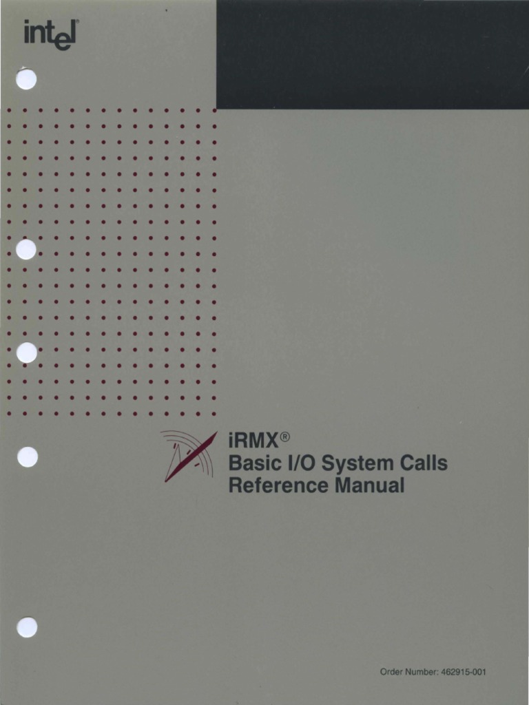 Inter: iRMX® Basic 1/0 System Calls Reference Manual | PDF | Computer File | File System
