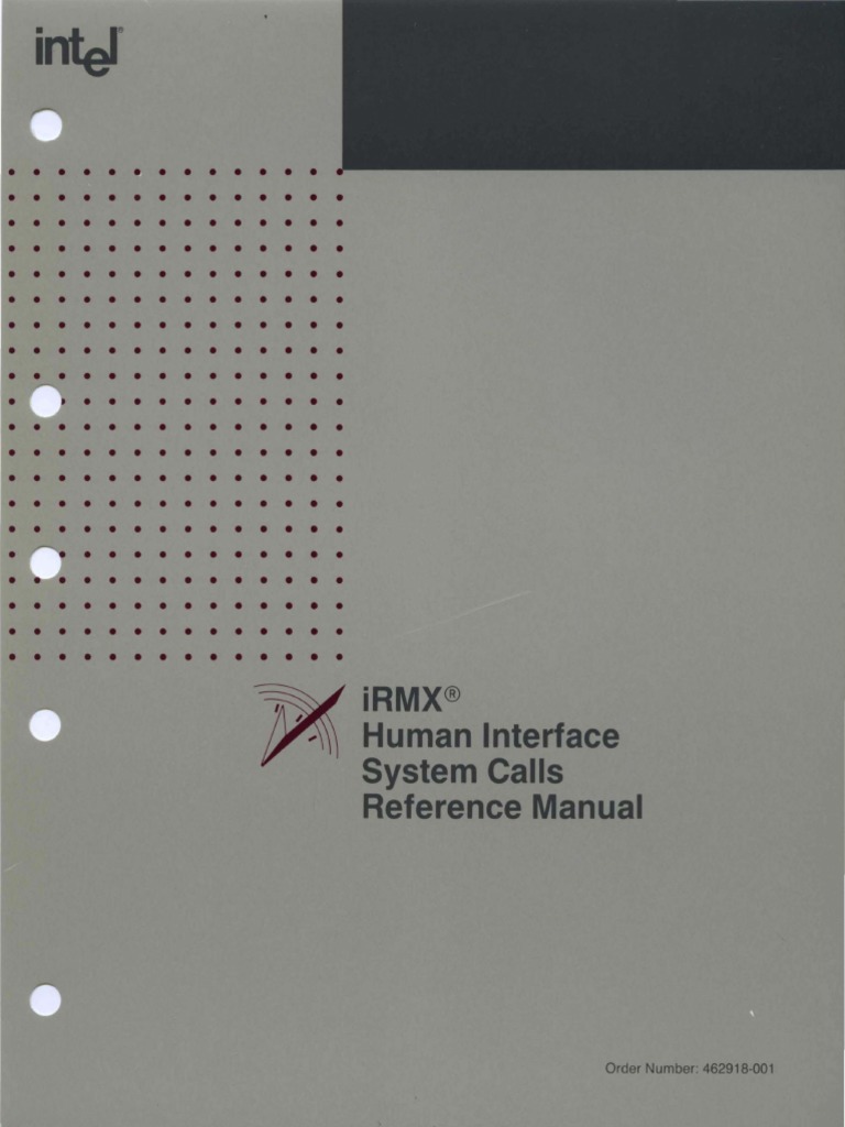 iRMX® Human Interface System Calls Reference Manual: Order Number: 462918-001 | PDF | Command ...