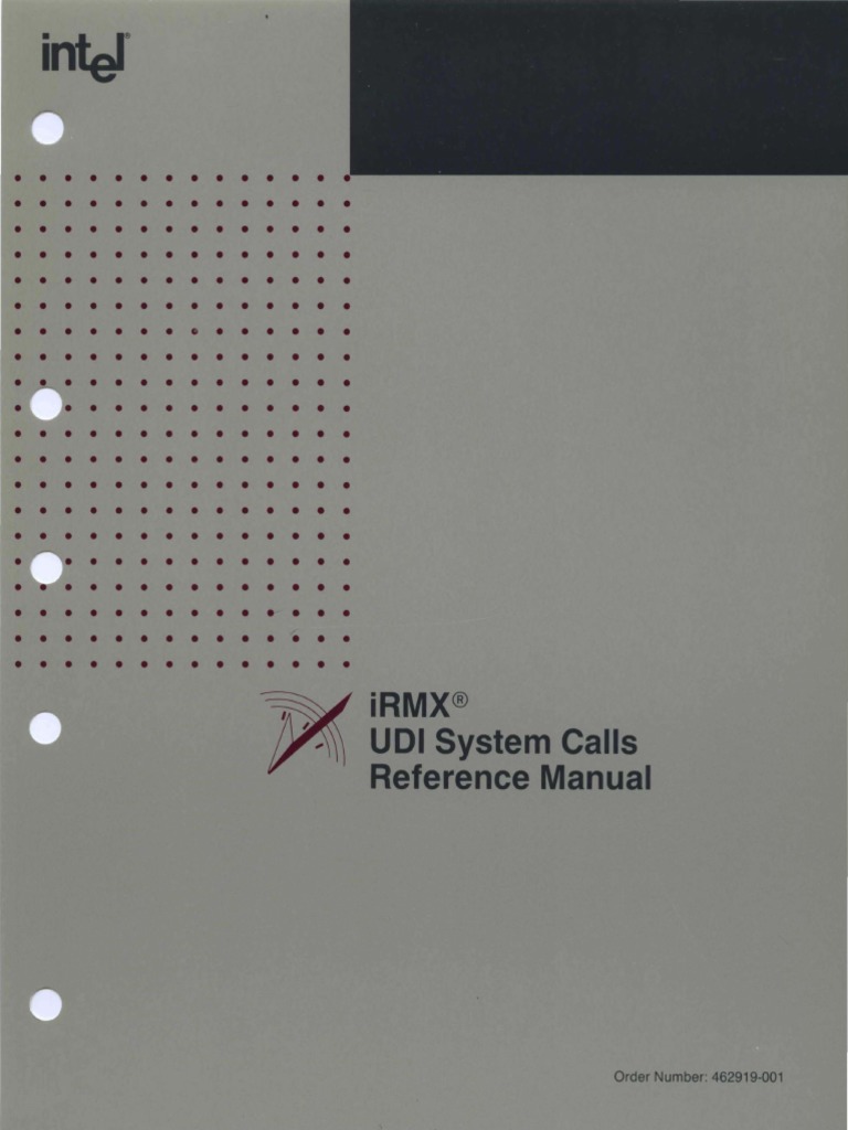 iRMX® UDI System Calls Reference Manual: Order Number: 462919-001 | PDF | Pointer (Computer ...