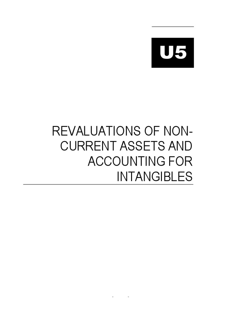 Revaluations of Non-Current Assets and Accounting For Intangibles | PDF ...