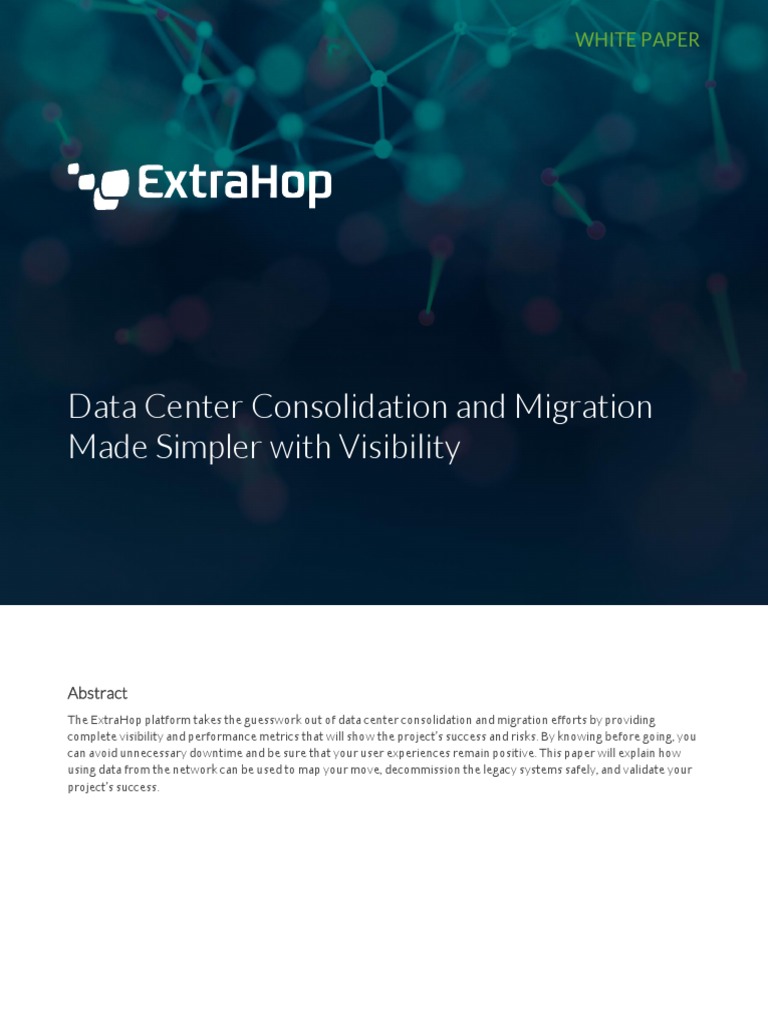Data Center Consolidation And Migration Made Simpler With Visibility Pdf Data Center Cloud