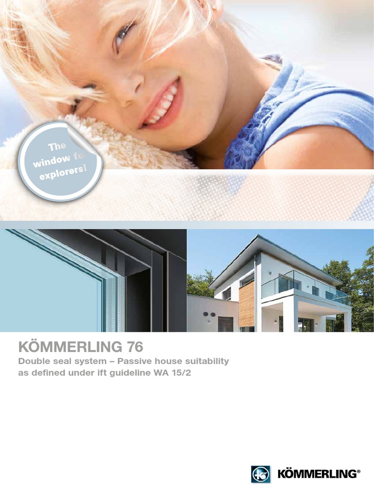 Kömmerling 76: The Window For Explorers! | PDF | Building Insulation ...
