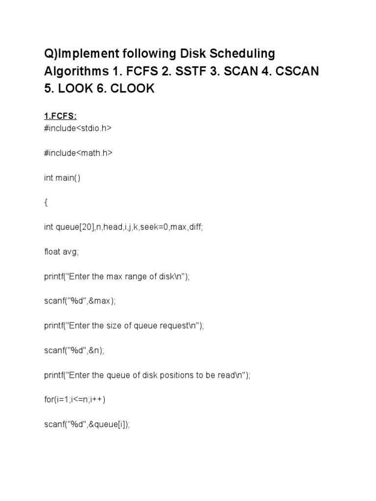 Q Implement Following Disk Scheduling Algorithms 1 Fcfs 2 Sstf 3 Scan 4 Cscan 5 Look 6
