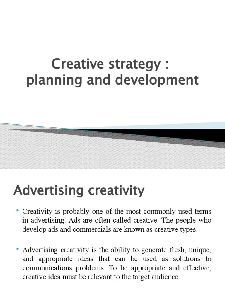 Creative Strategy: Planning and Development | PDF | Creativity ...