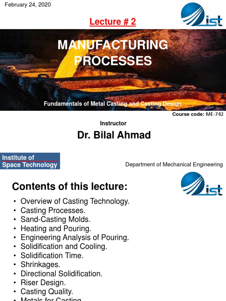Lecture 2 - Manufacturing Processes - Fundamentals of Metal Casting and Casting Design - DR ...