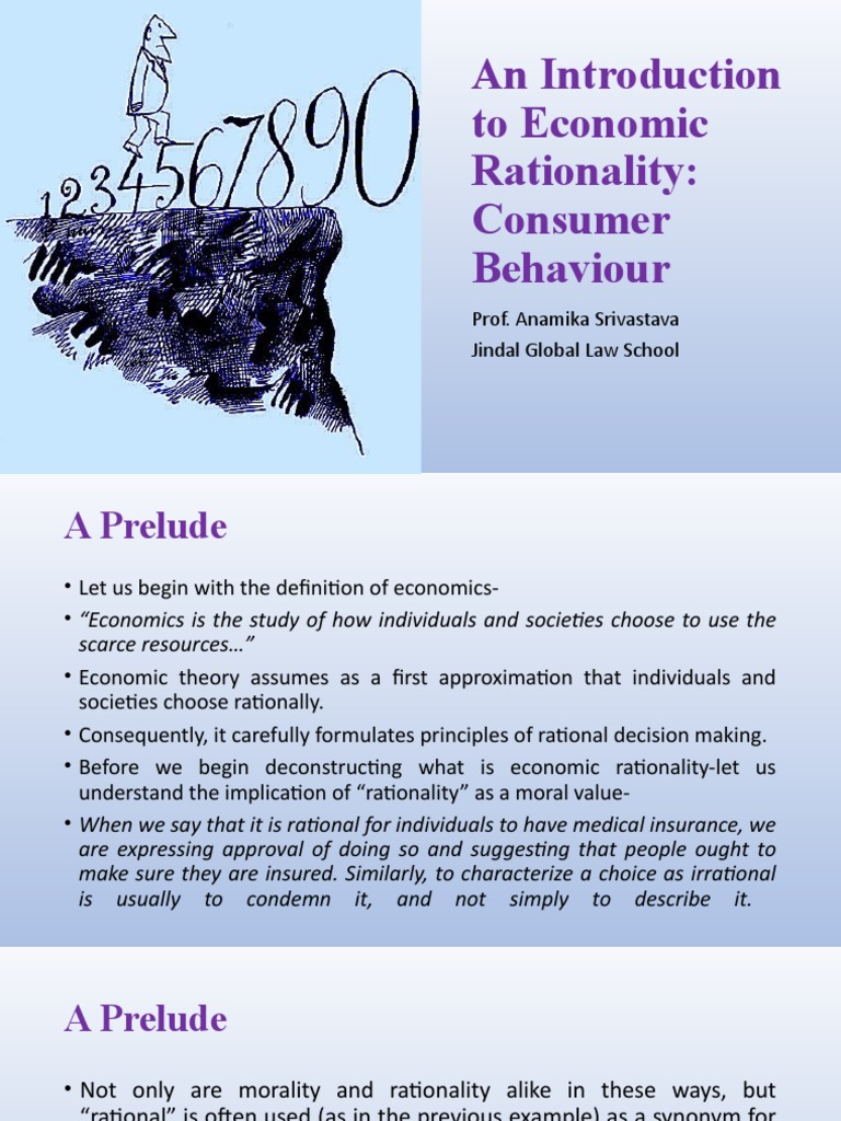 An Introduction To Economic Rationality: Consumer Behaviour: Prof ...