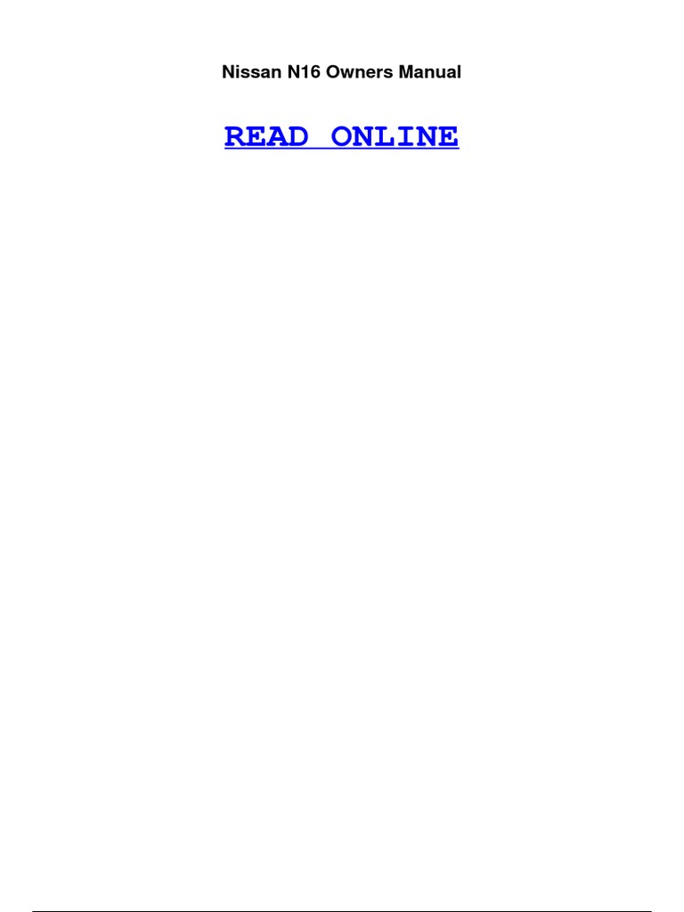 Read Online: Nissan N16 Owners Manual | PDF | Motor Vehicle | Car ...