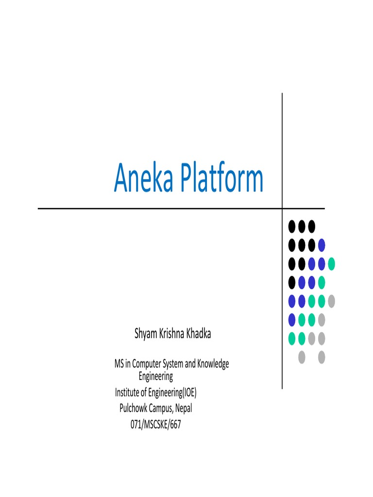 Aneka Platform: Shyam Krishna Khadka | PDF | Cloud Computing | File System
