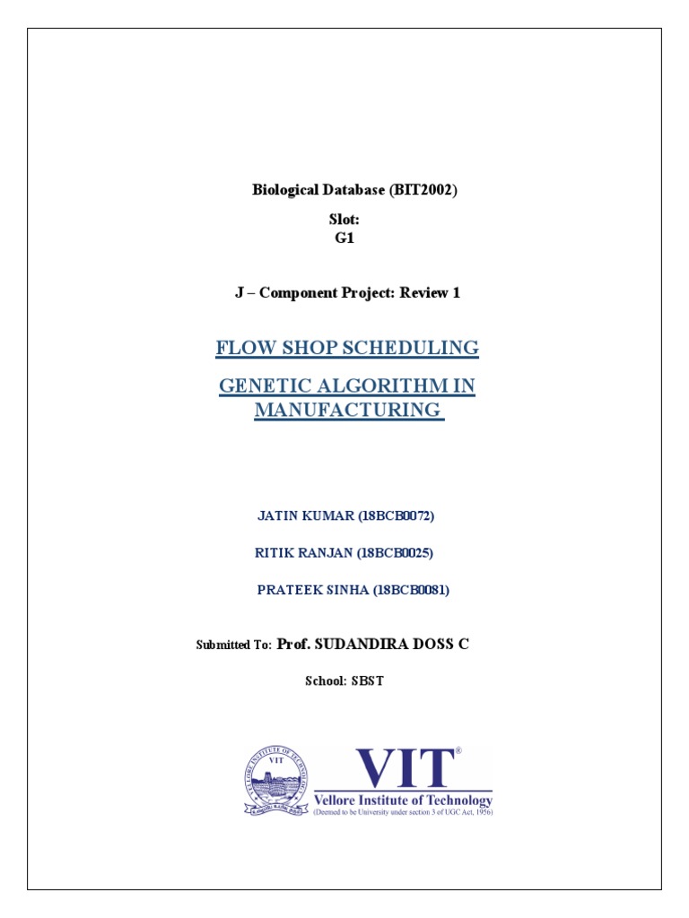 Flow Shop Scheduling Genetic Algorithm in Manufacturing: Biological Database (BIT2002) Slot: G1 ...