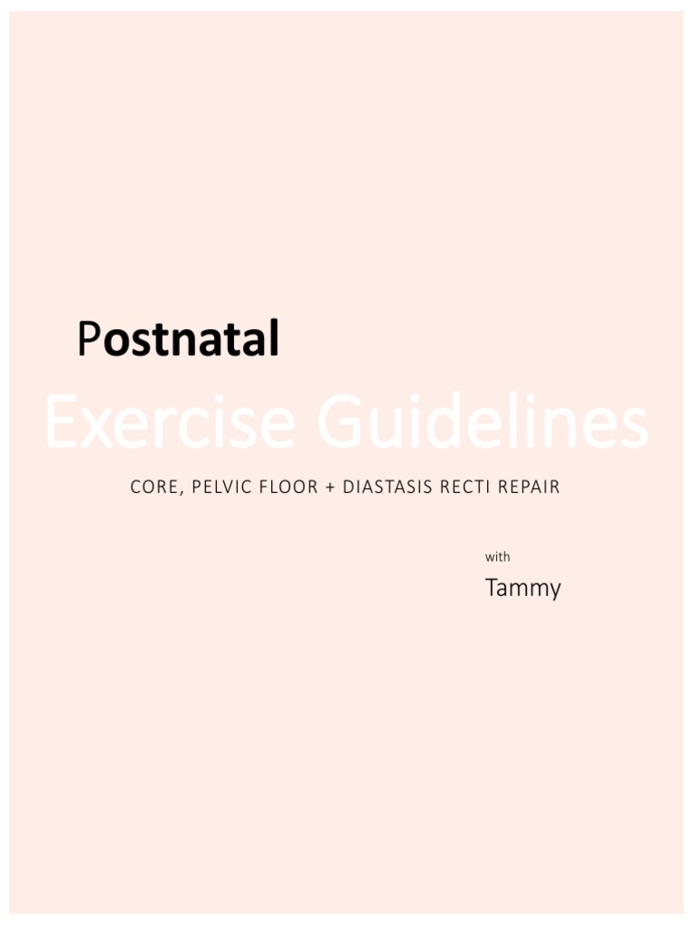 Postnatal Exercise Guidelines | PDF | Pelvis | Urinary Incontinence