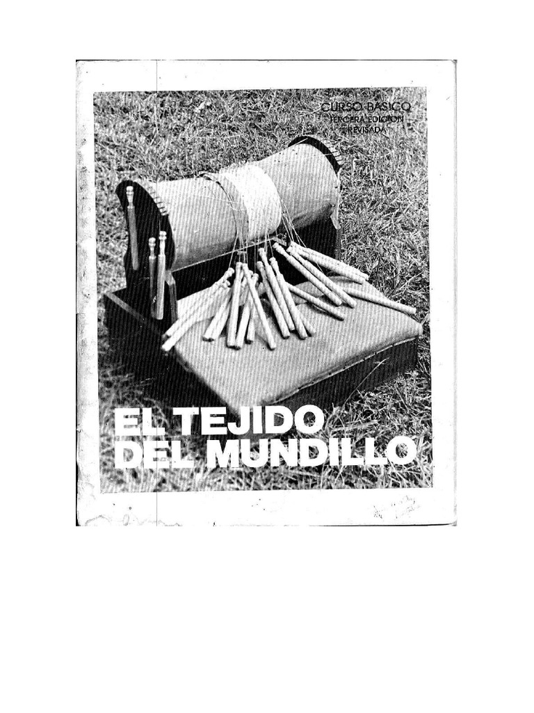 El Tejido Del Mundillo (Antiguo) | PDF