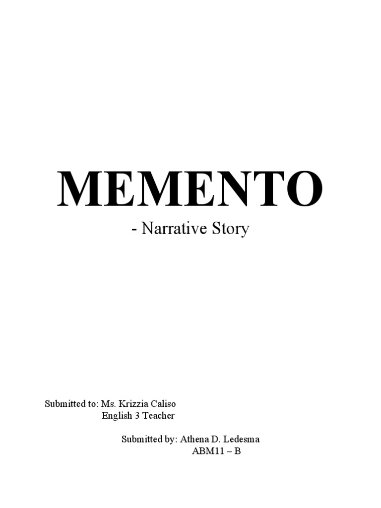 Memento - A Narrative Story | PDF