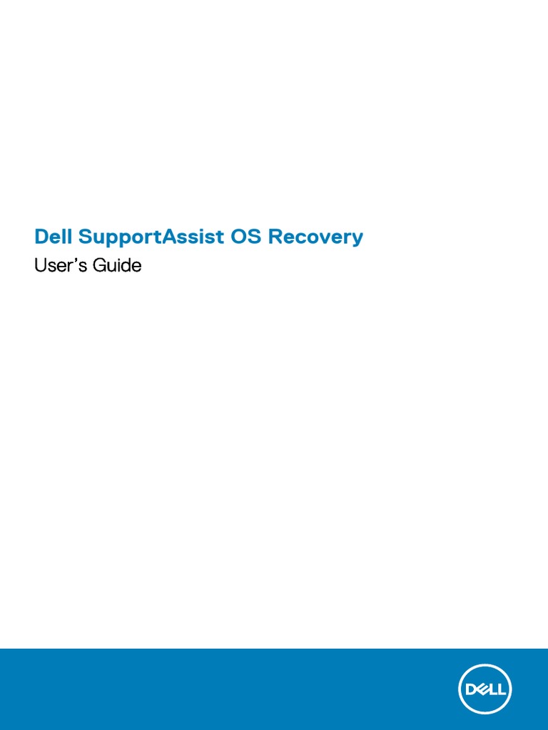 Dell Supportassist Os Recovery: User'S Guide | PDF | Operating System ...