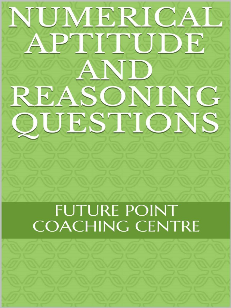 Numerical Aptitude and Reasonin - FUTURE POINT COACHING CENTRE | PDF ...