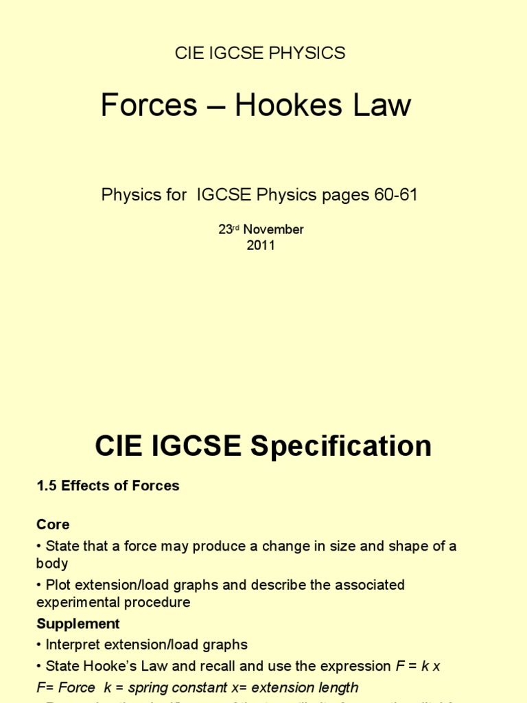 Forces - Hookes Law: Cie Igcse Physics | PDF | Elasticity (Physics) | Force
