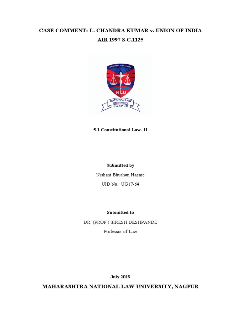 Case Comment: L. Chandra Kumar V. Union of India AIR 1997 S.C.1125 | PDF