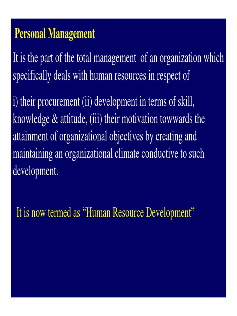 Personal Management: It Is Now Termed As "Human Resource Development ...