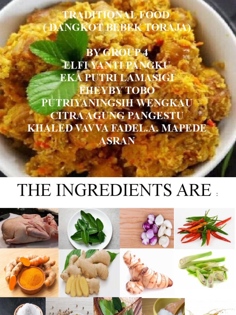 Traditional Food (Dangkot Bebek Toraja) by Group 4 Elfi Yanti Pangku ...